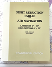 SIGHT REDUCTION TABLES FOR AIR NAVIGATION Pub. No. 249 (HO-249 ...